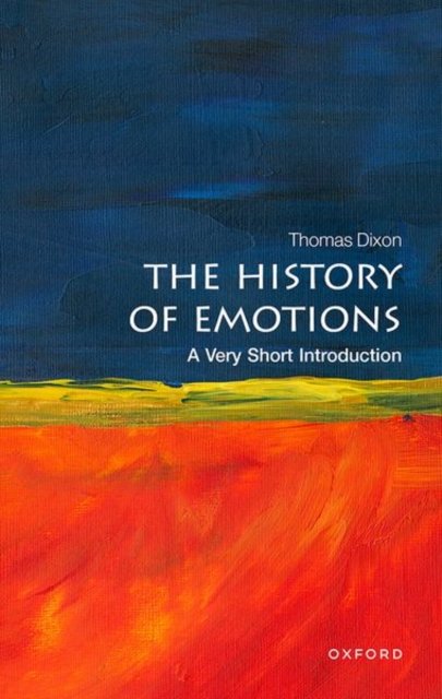 The History Of Emotions A Very Short Introduction Opracowanie