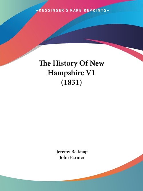 The History Of New Hampshire V1 (1831) - Jeremy Belknap | Książka w Empik
