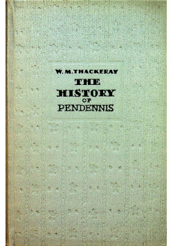 The history of pendennis - Thackeray William Makepeace | Książka w Empik