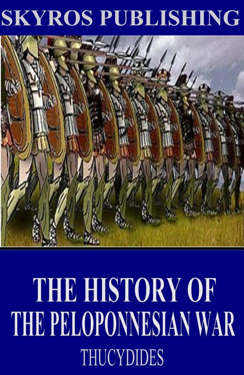 The History of the Peloponnesian War - ebook epub - Thucydides | Ebook ...
