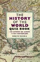 The History of the World Quiz Book - Macardle Meredith | Książka w Empik