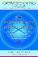 The Hoffman Process: The World-Famous Technique That Empowers You to ...