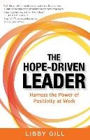 The Hope-Driven Leader - Gill Libby | Książka w Empik