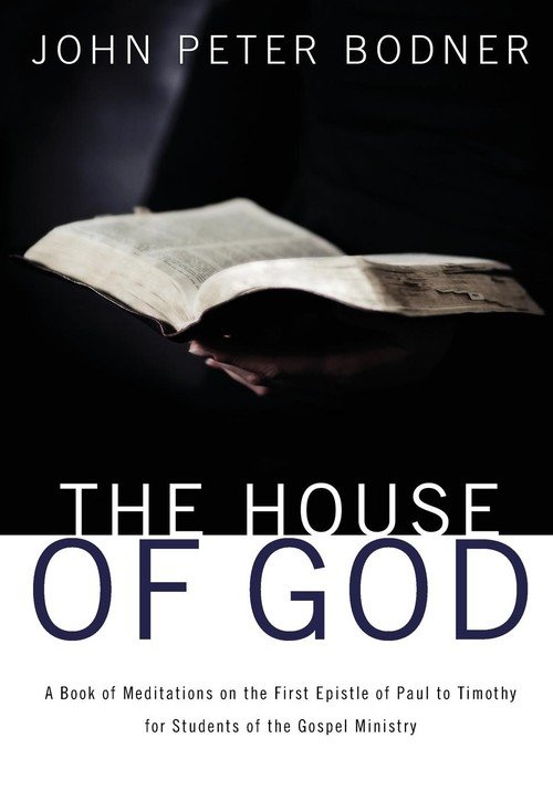 The House of God - Bodner John Peter | Książka w Empik