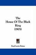 The House of the Black Ring (1905) - Pattee Fred Lewis | Książka w Empik