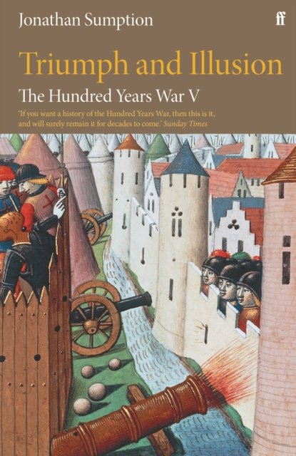 The Hundred Years War Vol 5: Triumph and Illusion - Sumption Jonathan | Książka w Empik