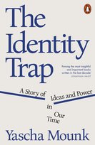 The Identity Trap - Mounk Yascha | Książka w Empik