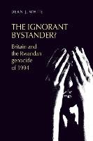 The ignorant bystander? - Dean White J. | Książka w Empik