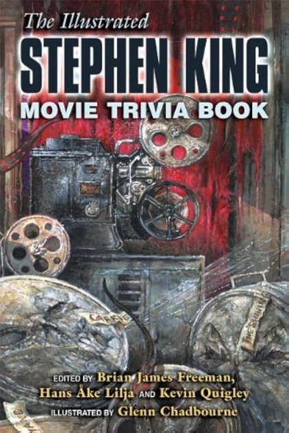 The Illustrated Stephen King Movie Trivia Book - Opracowanie zbiorowe ...
