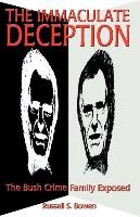 The Immaculate Deception - Bowen Russell S. | Książka w Empik
