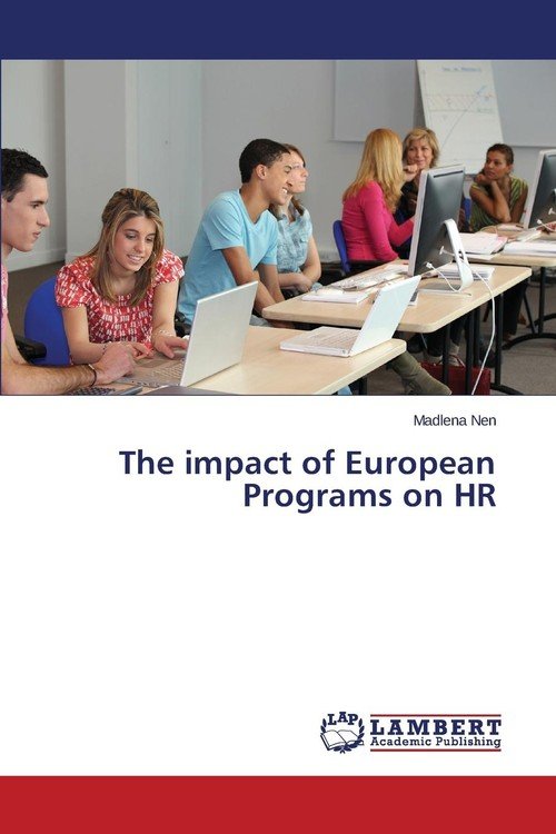 The Impact of European Programs on HR - Nen Madlena | Książka w Empik