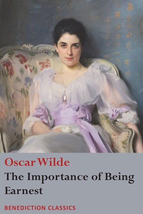 The Importance of Being Earnest - Wilde Oscar | Książka w Empik