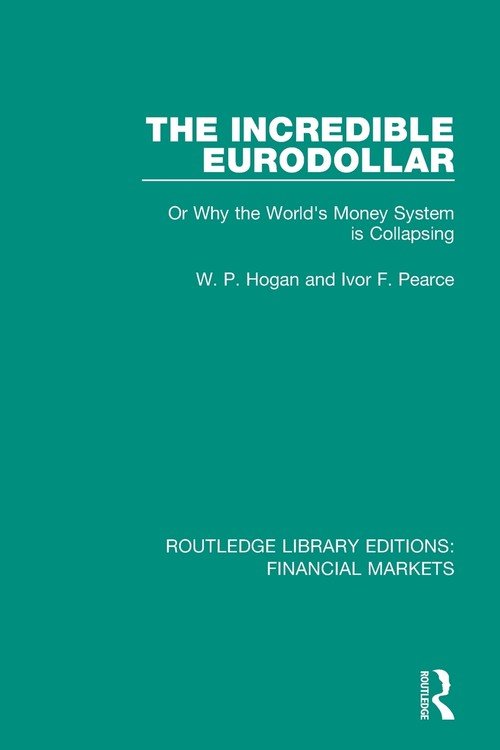 The Incredible Eurodollar - W opisie | Książka w Empik