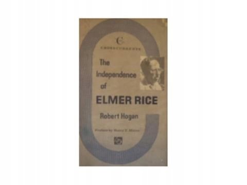 The independence of Elmer Rice - Górska-Hogan Anna | Książka w Empik