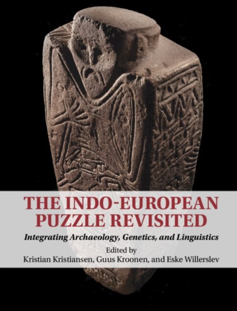 The Indo-European Puzzle Revisited: Integrating Archaeology, Genetics ... The Indo-European Puzzle Revisited: Integrating Archaeology, Genetics ...