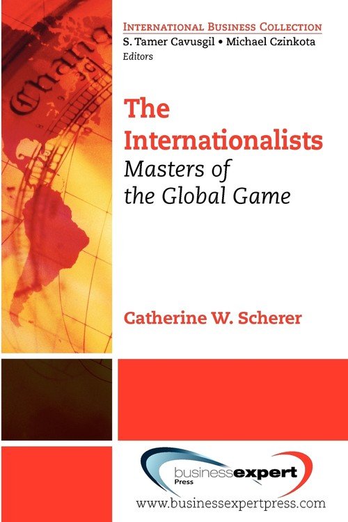 The Internationalists - Catherine W. Scherer | Książka w Empik
