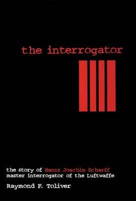 The Interrogator - Toliver Raymond F. | Książka w Empik
