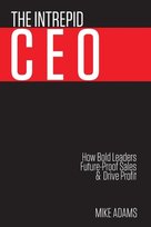 The Intrepid CEO - Opracowanie zbiorowe | Książka w Empik