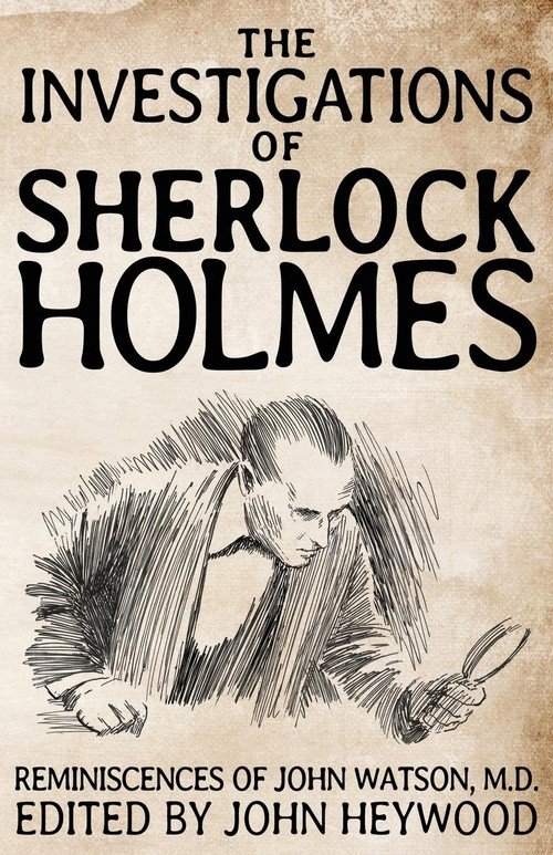 The Investigations of Sherlock Holmes - Heywood John | Książka w Empik