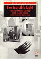 The Invisible Light 100 Years of Medical Radiology - Opracowanie ...