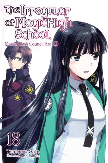 The Irregular at Magic High School, Vol. 18 (light novel): Master Clans ...