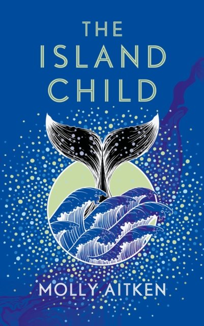 The Island Child - Molly Aitken | Książka w Empik