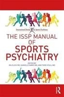 The ISSP Manual of Sports Psychiatry - Glick Ira D. | Książka w Empik