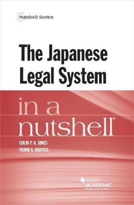 The Japanese Legal System in a Nutshell - West Academic Publishing ...