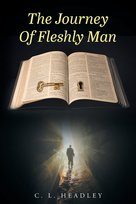 The Journey Of Fleshly Man - Headley C. L. | Książka w Empik