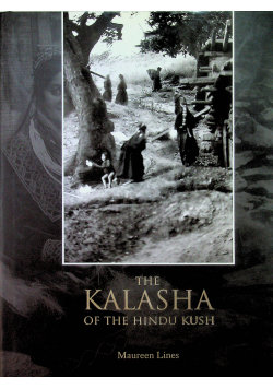 The Kalasha of the hindu kush - | Książka w Empik
