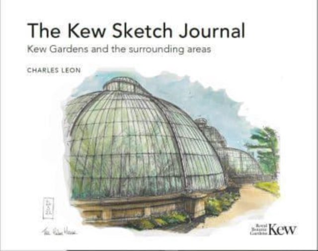 The Kew Sketch Journal: Kew Gardens and the surrounding areas - Royal ...