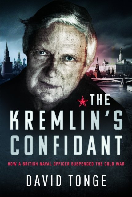 The Kremlin's Confidant - David S. Tonge | Książka w Empik