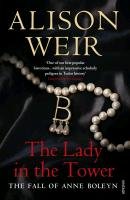 The Lady In The Tower - Weir Alison | Książka w Empik