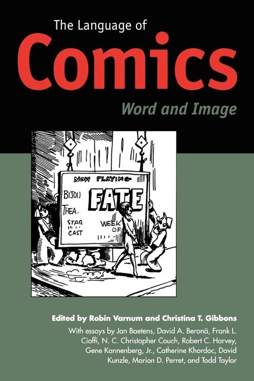 The Language of Comics - University Press Of Mississippi | Książka w Empik