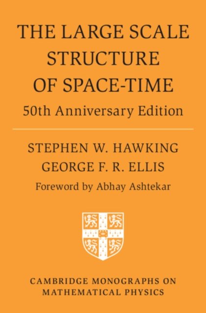 The Large Scale Structure Of Space Time 50th Anniversary Edition Opracowanie Zbiorowe