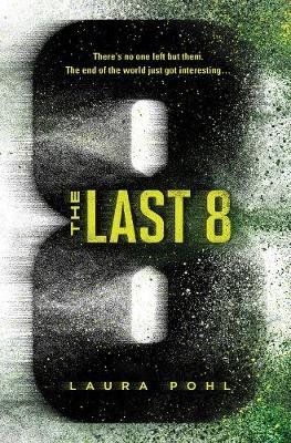 The Last 8 - Laura Pohl | Książka w Empik