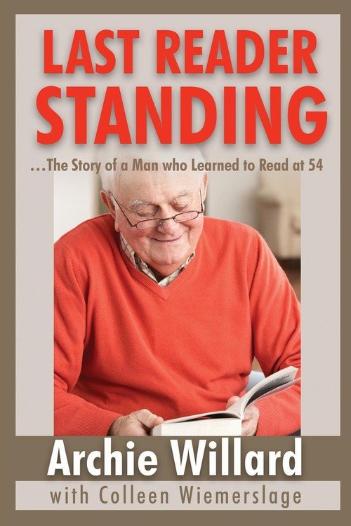 The Last Reader Standing - Willard Archie | Książka w Empik