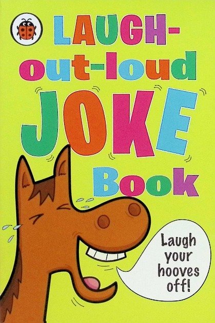 The Laugh Out Loud Joke Book - Opracowanie zbiorowe | Książka w Empik