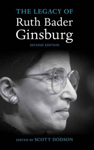 The Legacy of Ruth Bader Ginsburg - Cambridge University Press ...