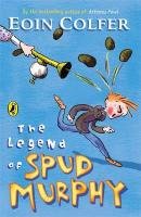 The Legend of Spud Murphy - Colfer Eoin | Książka w Empik