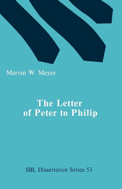 The Letter of Peter to Phillip - Meyer Marvin W. | Książka w Empik