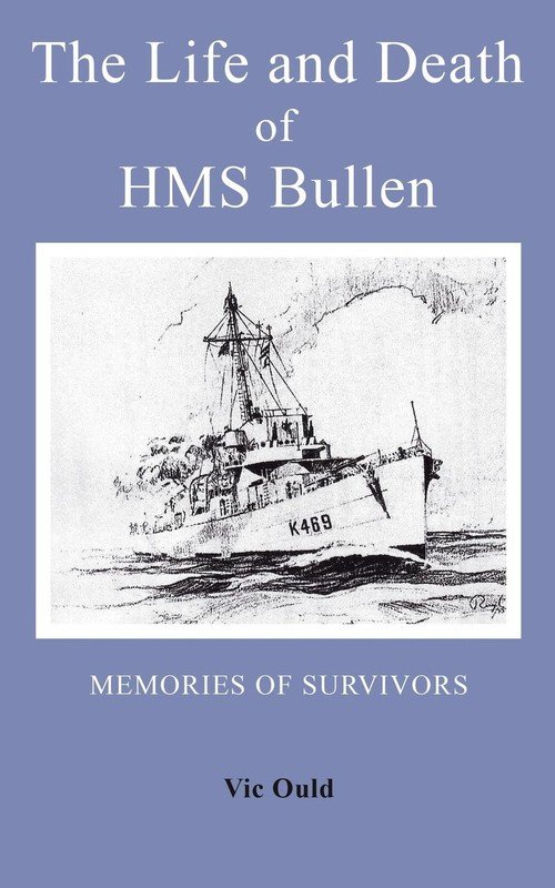 The Life and Death of HMS Bullen - Ould Vic | Książka w Empik