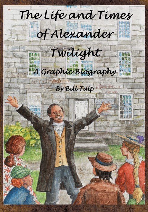 The Life and Times of Alexander Twilight - Bill Tulp | Książka w Empik