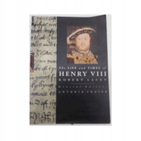 The Life and Times of Henry VIII - Lacey Robert | Książka w Empik