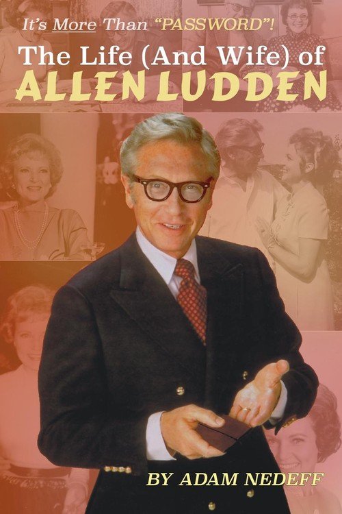 The Life (and Wife) of Allen Ludden - Nedeff Adam | Książka w Empik