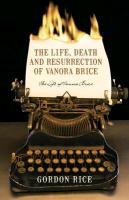The Life, Death and Resurrection of Vanora Brice: The Life of Vanora ...