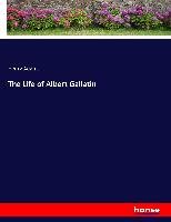 The Life of Albert Gallatin - Adams Henry | Książka w Empik