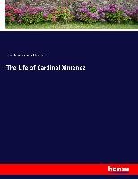 The Life of Cardinal Ximenez - Hefele Karl Joseph | Książka w Empik