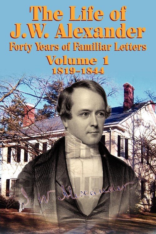 The Life of J W Alexander - Vol. 1 - Hall John | Książka w Empik