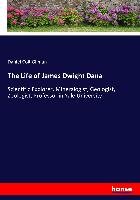 The Life of James Dwight Dana - Gilman Daniel Coit | Książka w Empik